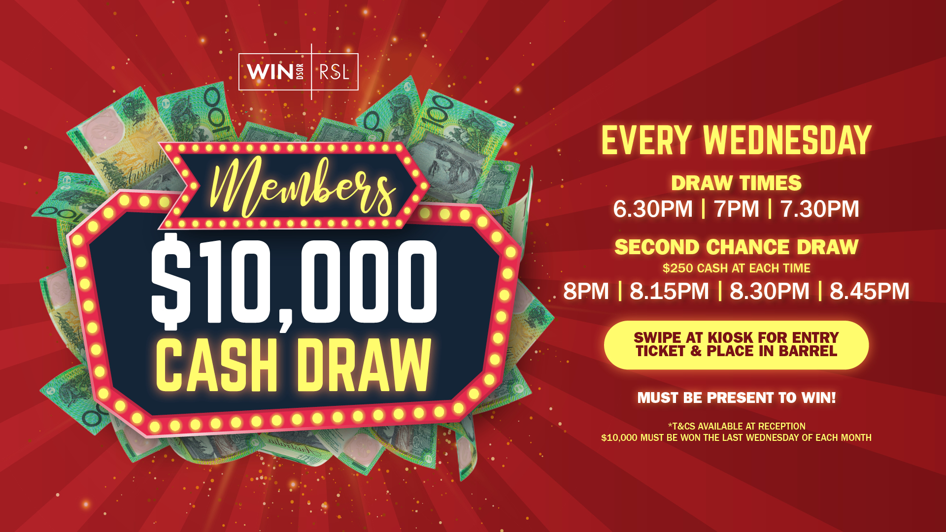 $10,000 Members Cash Draw - Every Wednesday - Windsor RSL